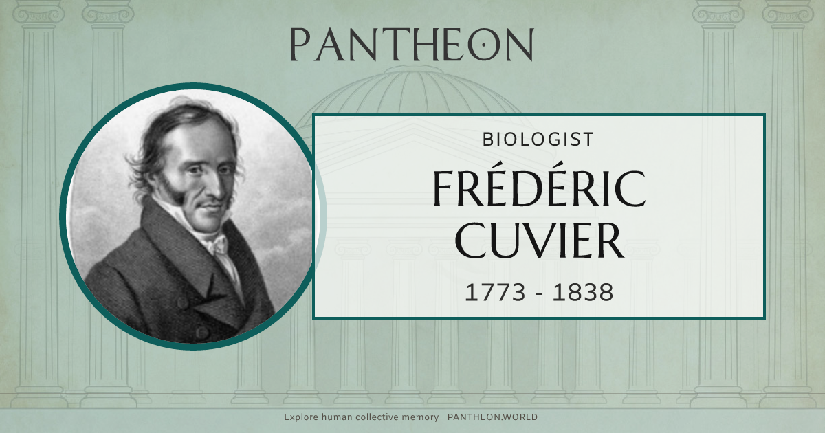 Frédéric Cuvier Biography | Pantheon
