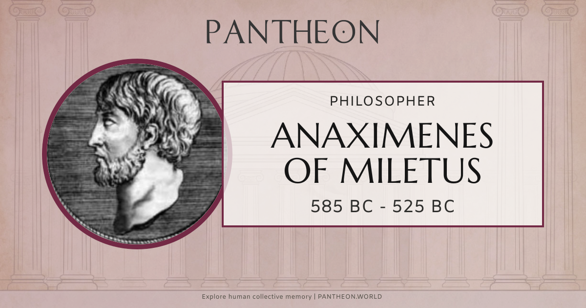 Anaximenes of Miletus Biography | Pantheon