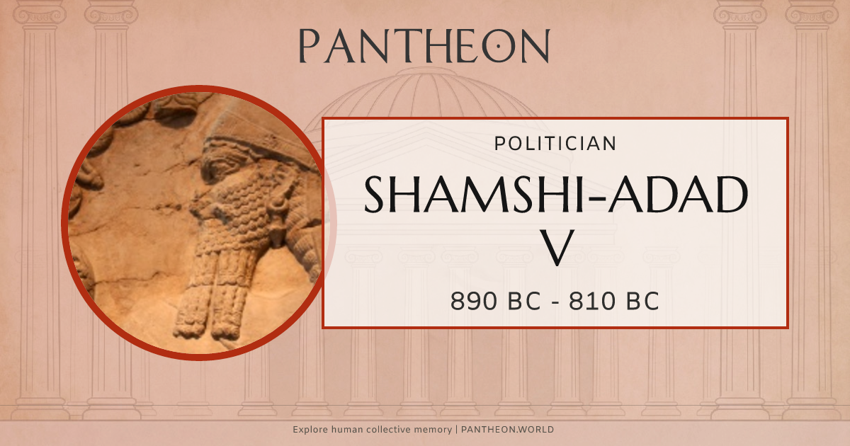 Shamshi-Adad V Biography | Pantheon