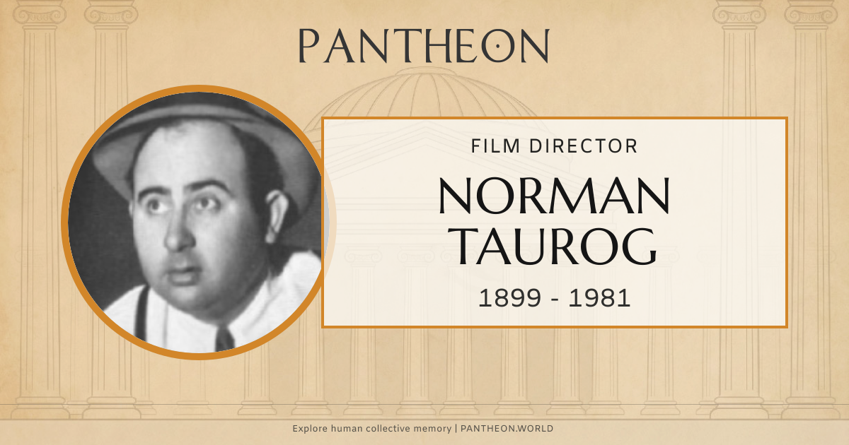 Norman Taurog Biography | Pantheon