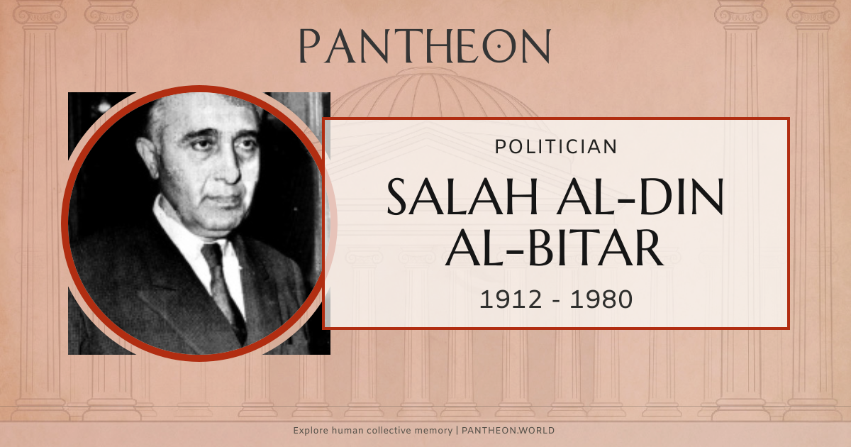 Salah al-Din al-Bitar Biography | Pantheon