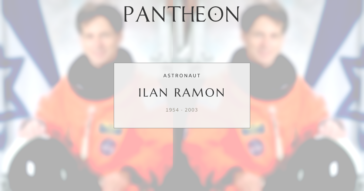 Ilan Ramon Biography | Pantheon