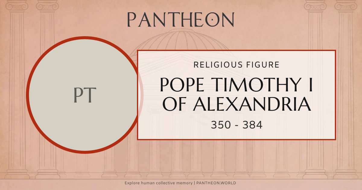 Pope Timothy I of Alexandria Biography | Pantheon