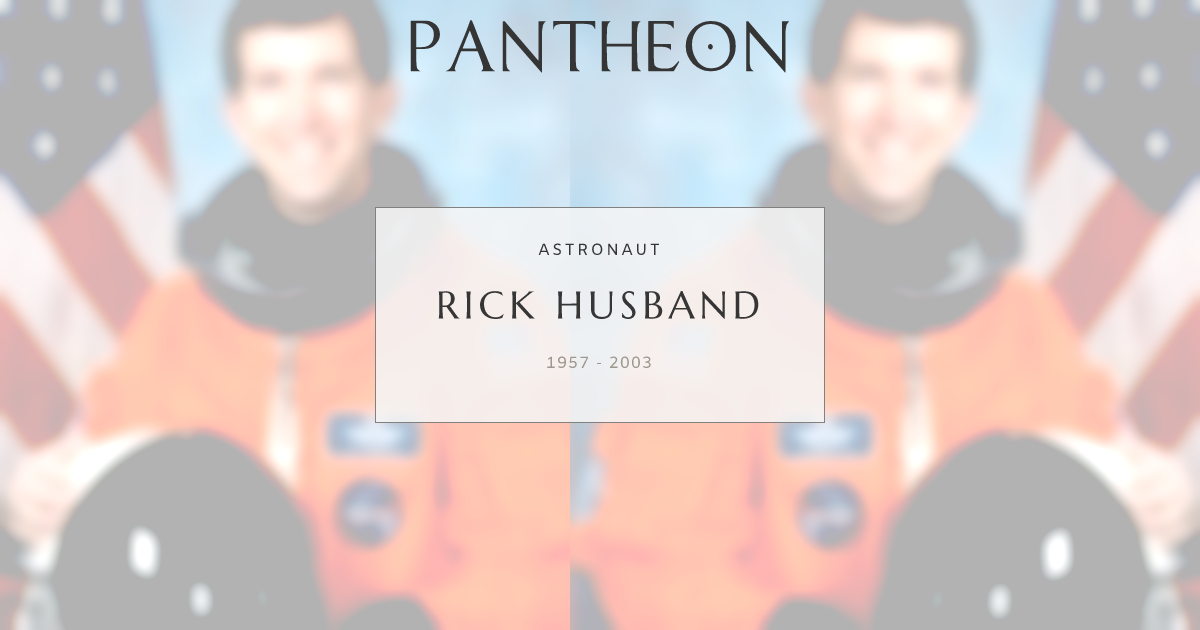 Rick Husband Biography | Pantheon