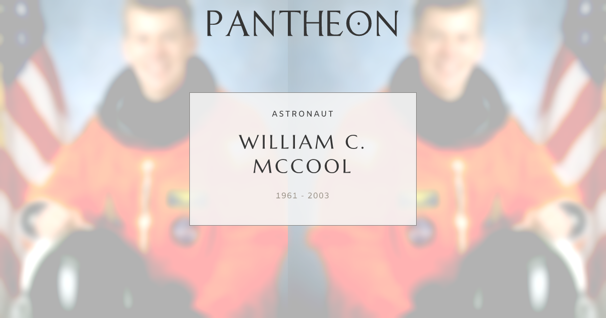 William C. McCool Biography | Pantheon