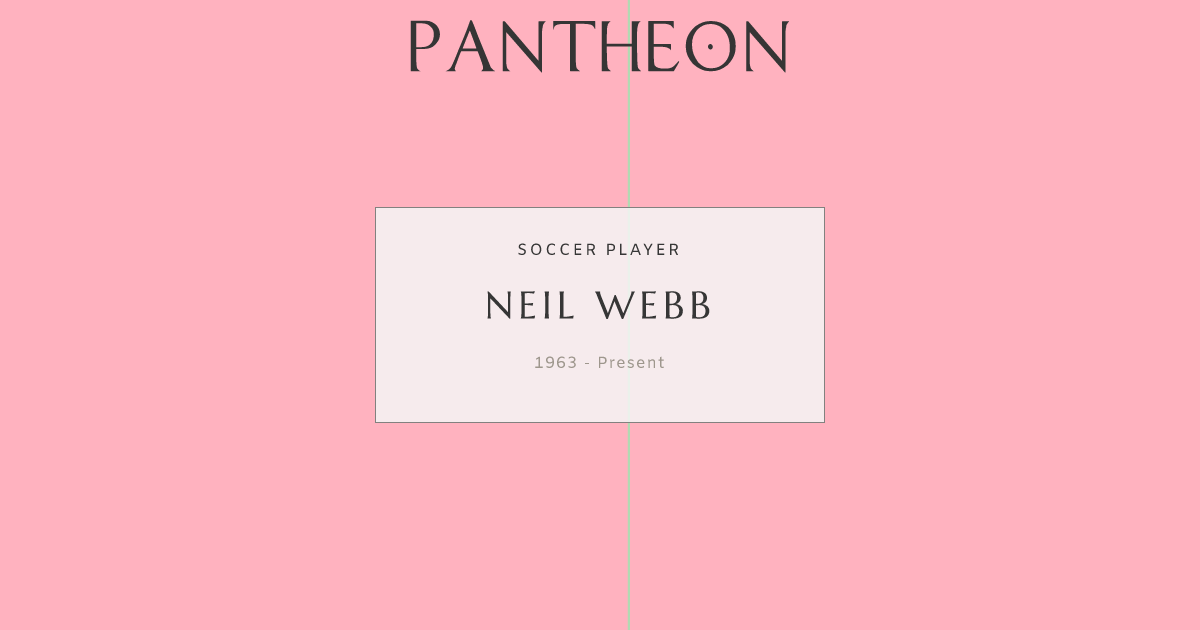 Neil Webb Biography | Pantheon