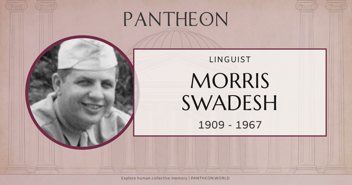 Morris Swadesh Biography | Pantheon
