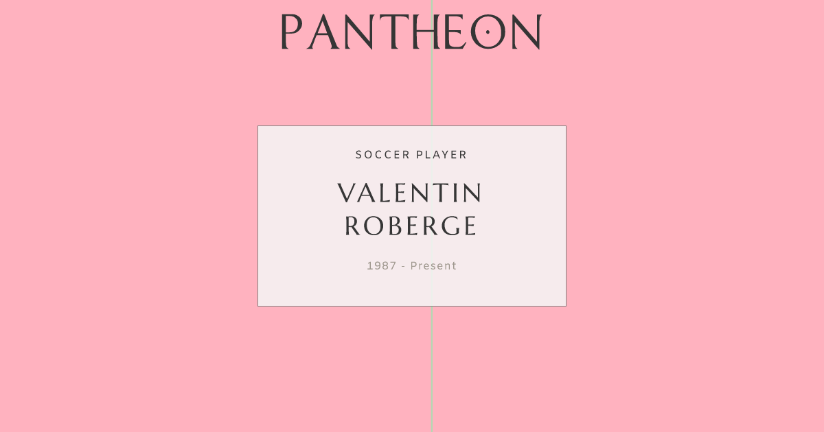 Valentin Roberge Biography | Pantheon