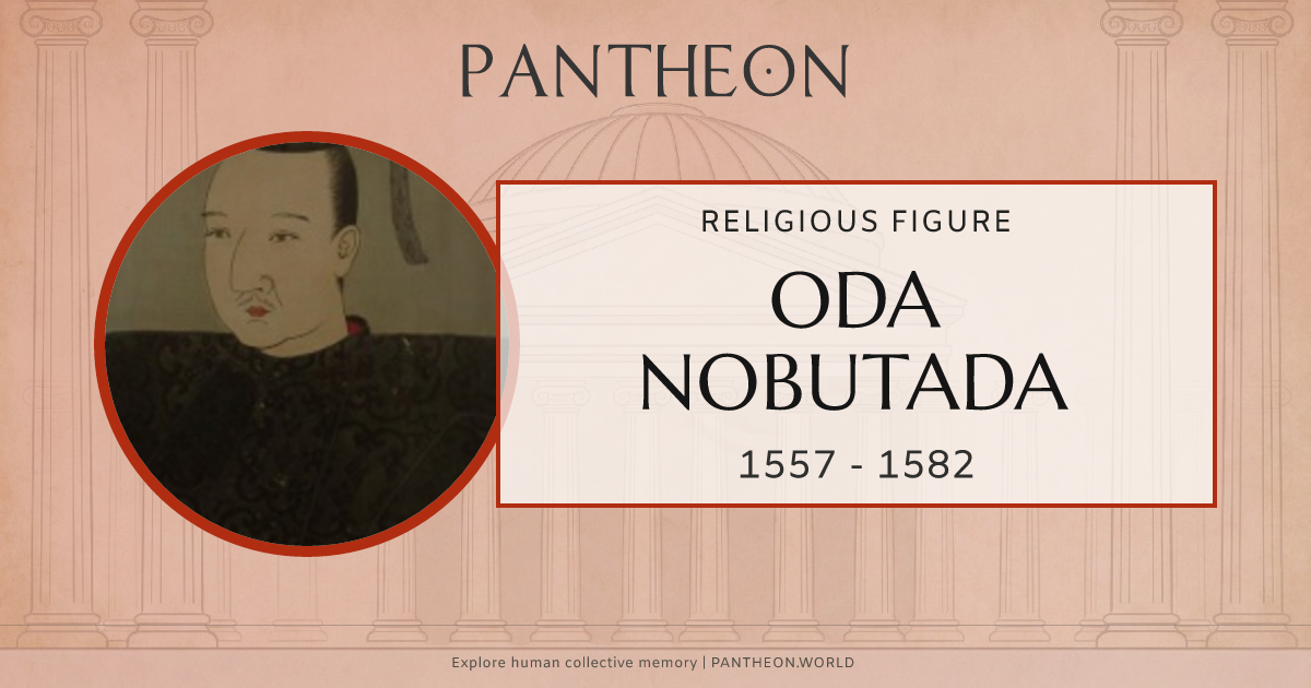 Oda Nobutada Biography | Pantheon