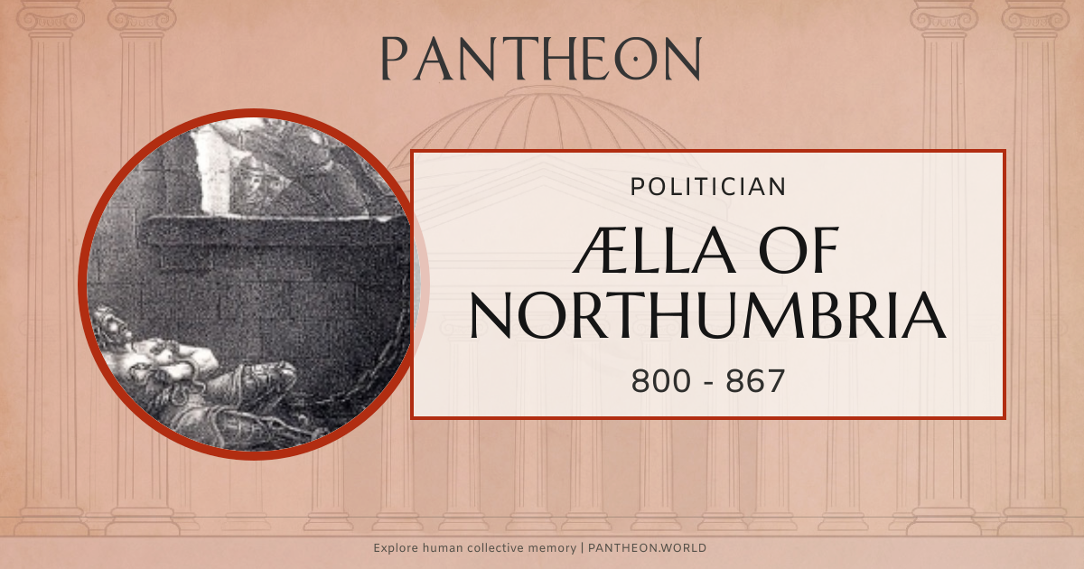 Ælla of Northumbria Biography | Pantheon