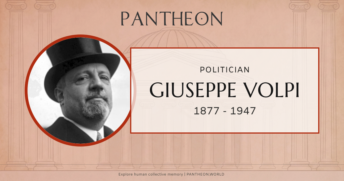 Giuseppe Volpi Biography | Pantheon