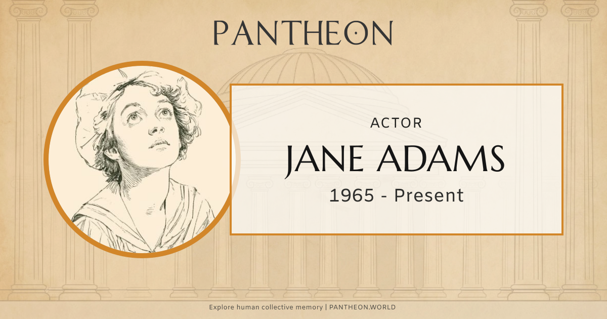 Jane Adams Biography | Pantheon