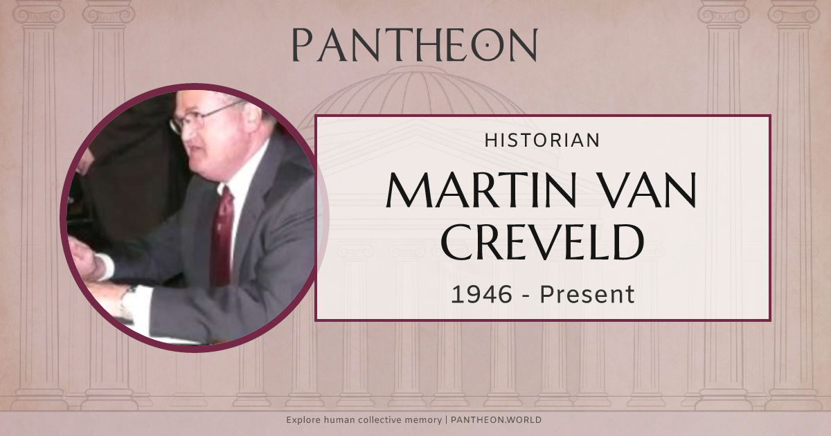 Martin van Creveld Biography | Pantheon