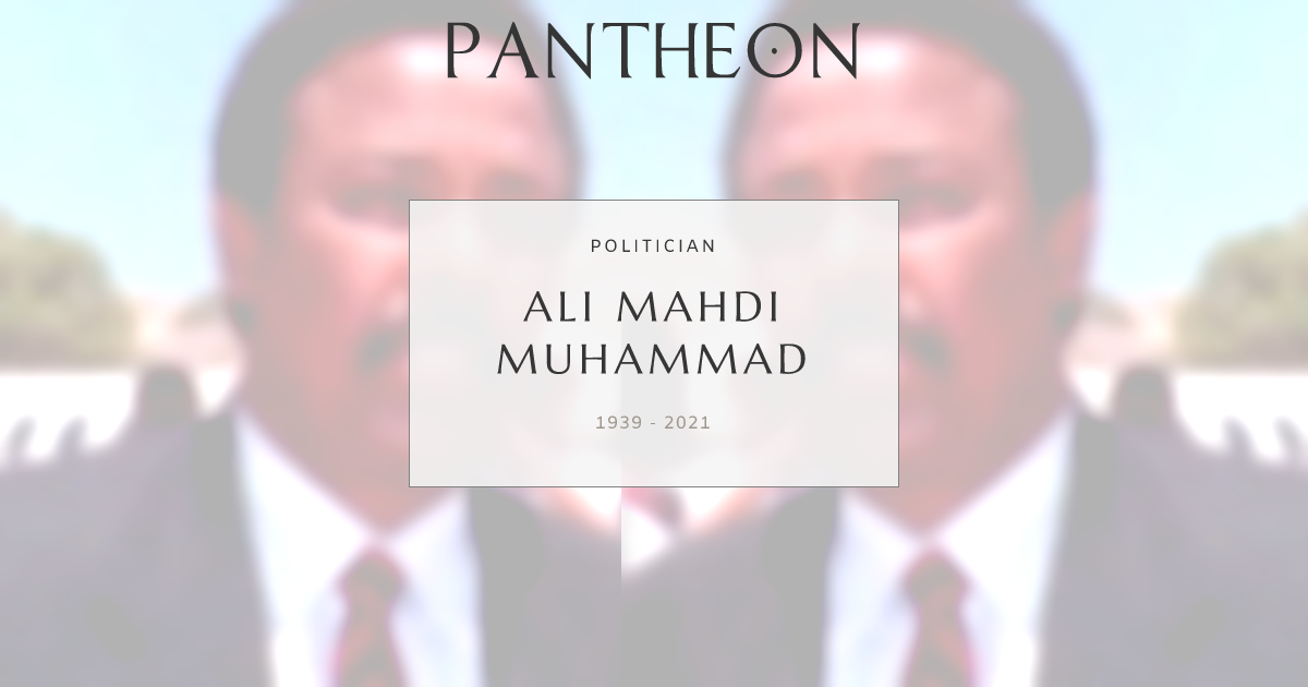 Ali Mahdi Muhammad Biography | Pantheon