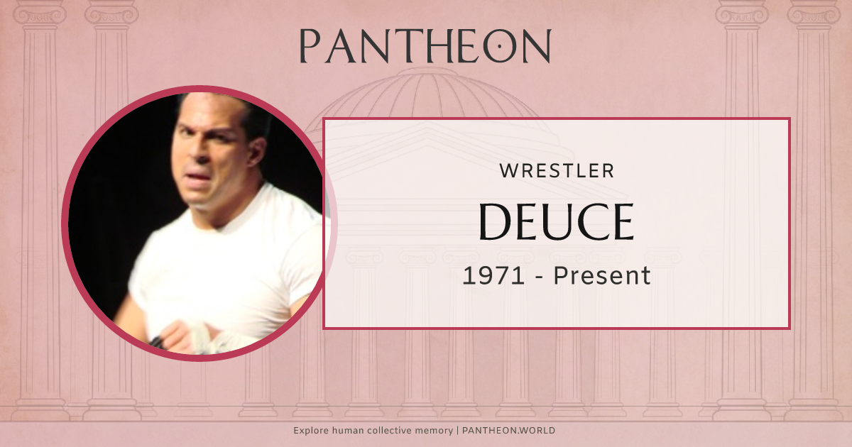 Deuce Biography | Pantheon