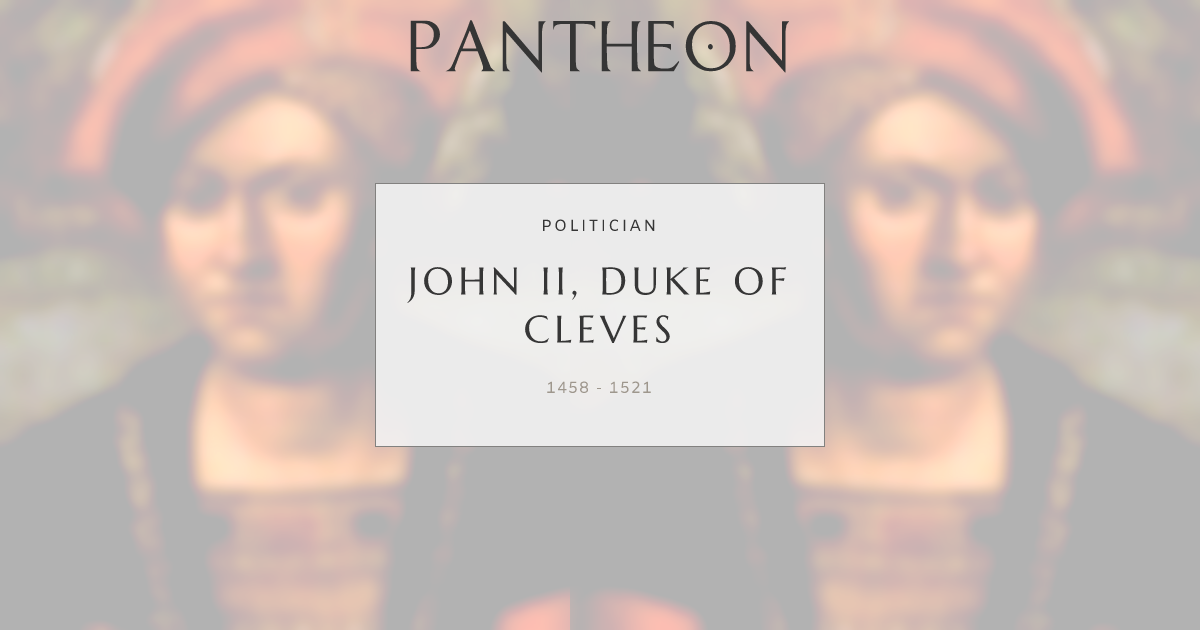 John II, Duke of Cleves Biography | Pantheon