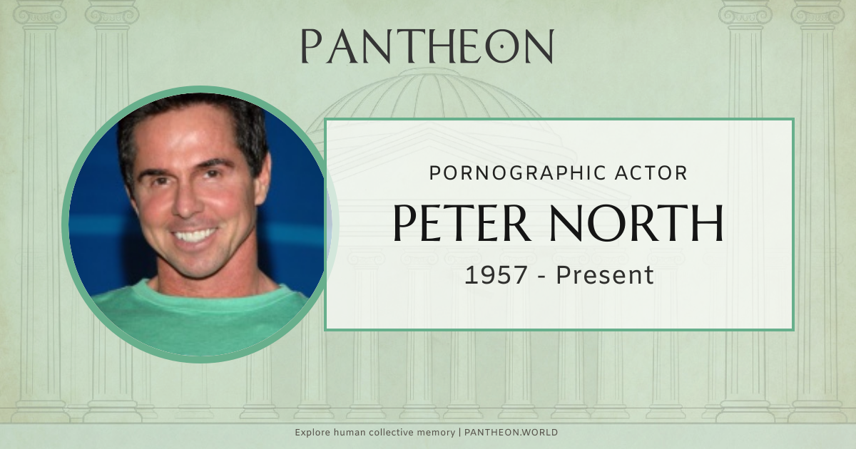 Peter North Biography | Pantheon