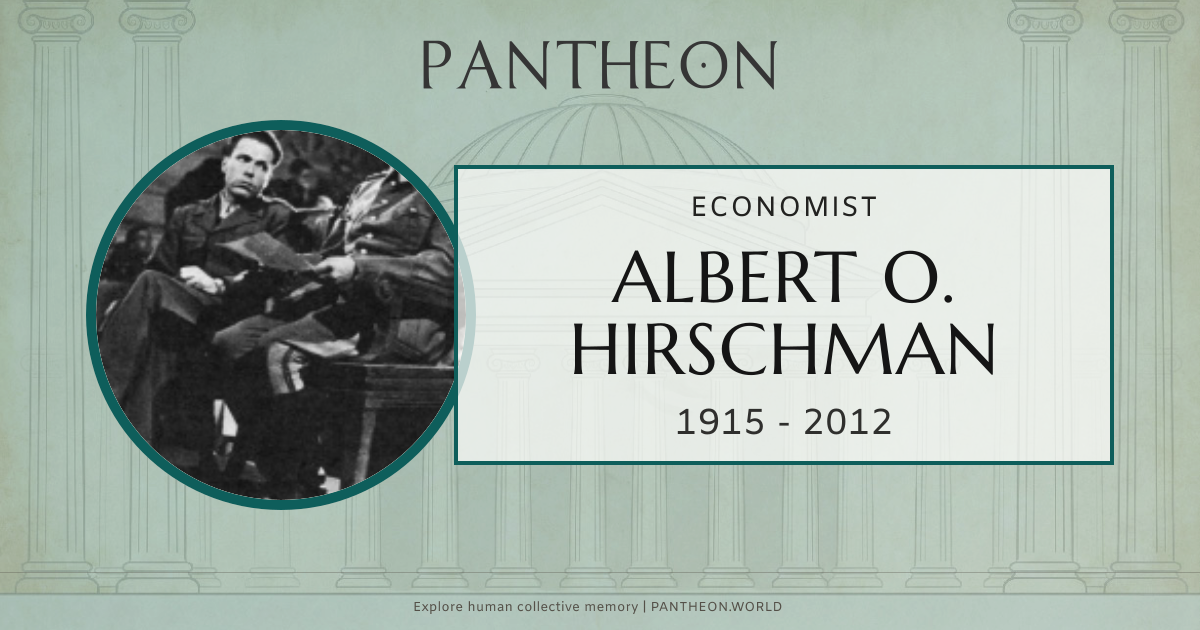 Albert O. Hirschman Biography | Pantheon