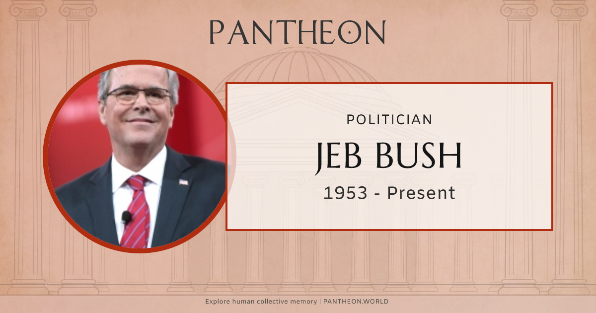Jeb Bush Biography | Pantheon