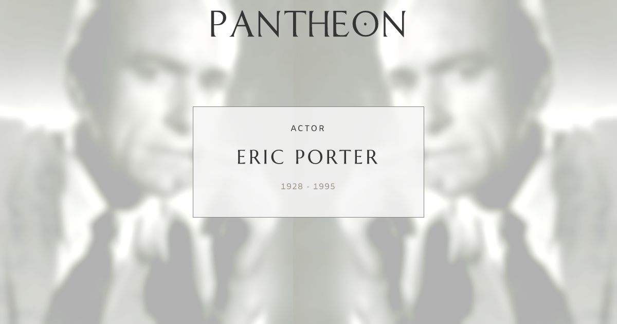 Eric Porter Biography | Pantheon