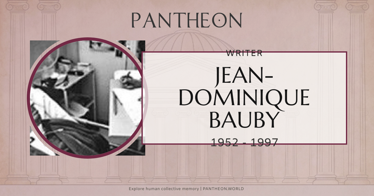 Jean-Dominique Bauby Biography | Pantheon