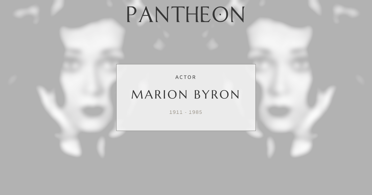 Marion Byron Biography | Pantheon