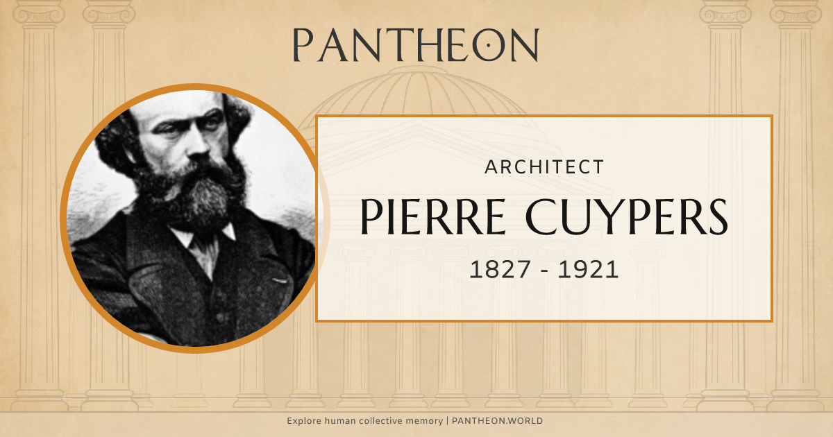 Pierre Cuypers Biography | Pantheon
