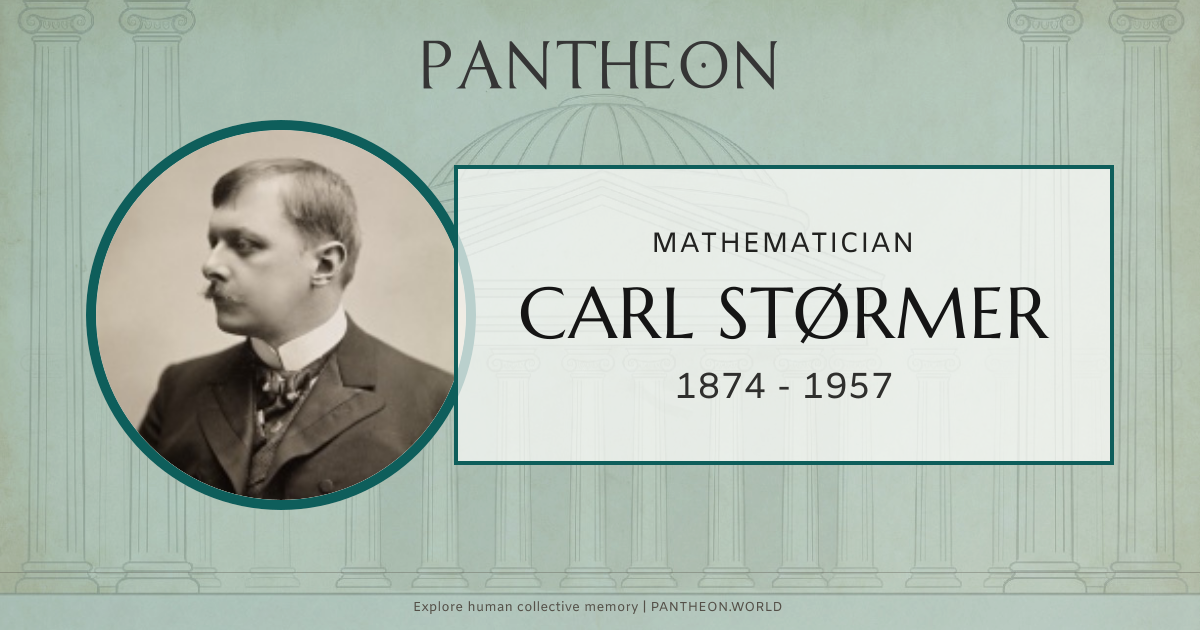 Carl Størmer Biography | Pantheon