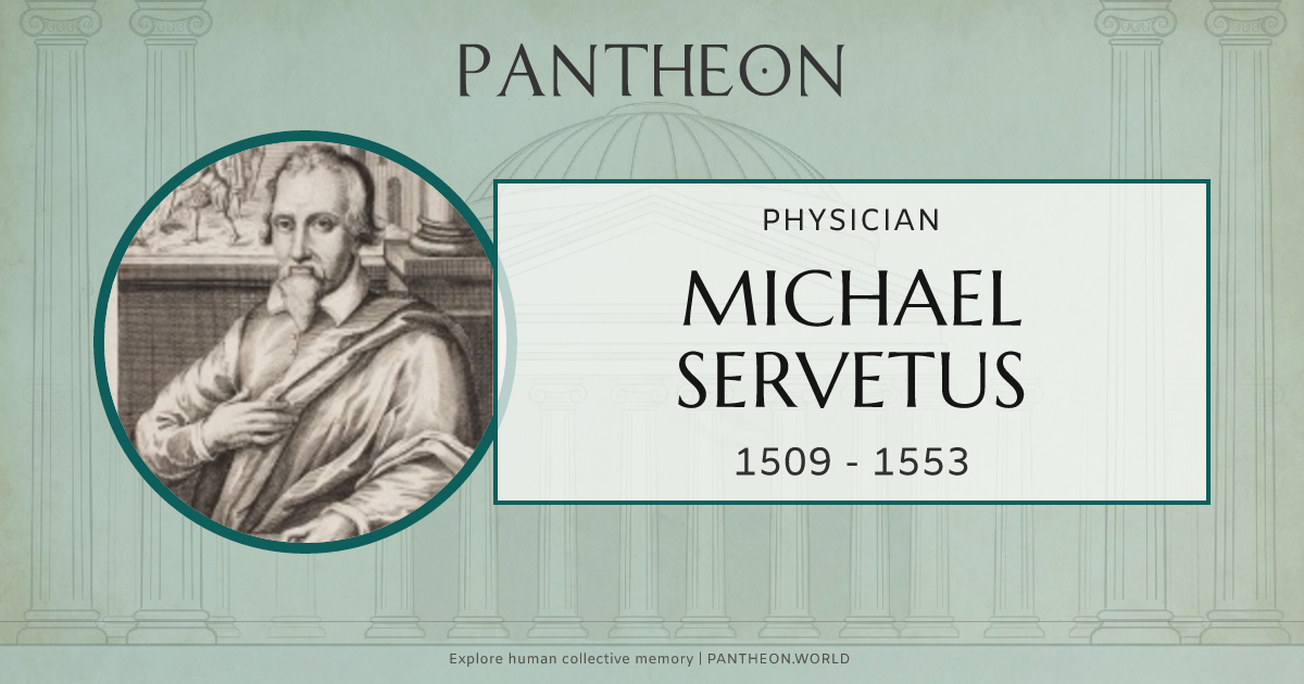 Michael Servetus Biography | Pantheon