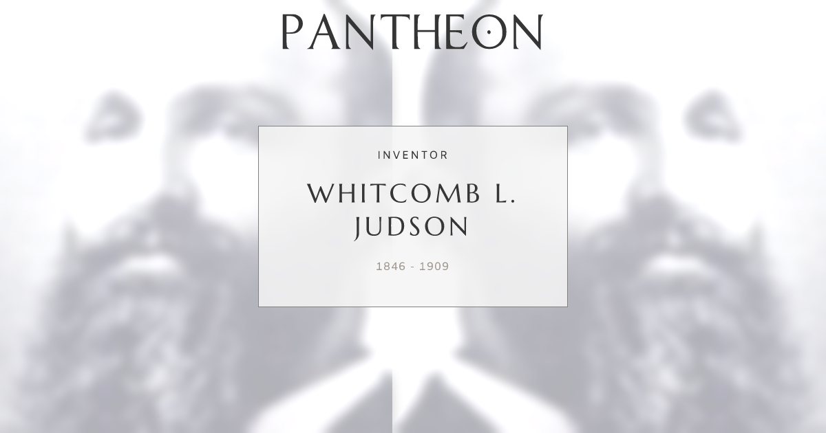 Whitcomb L. Judson Biography | Pantheon
