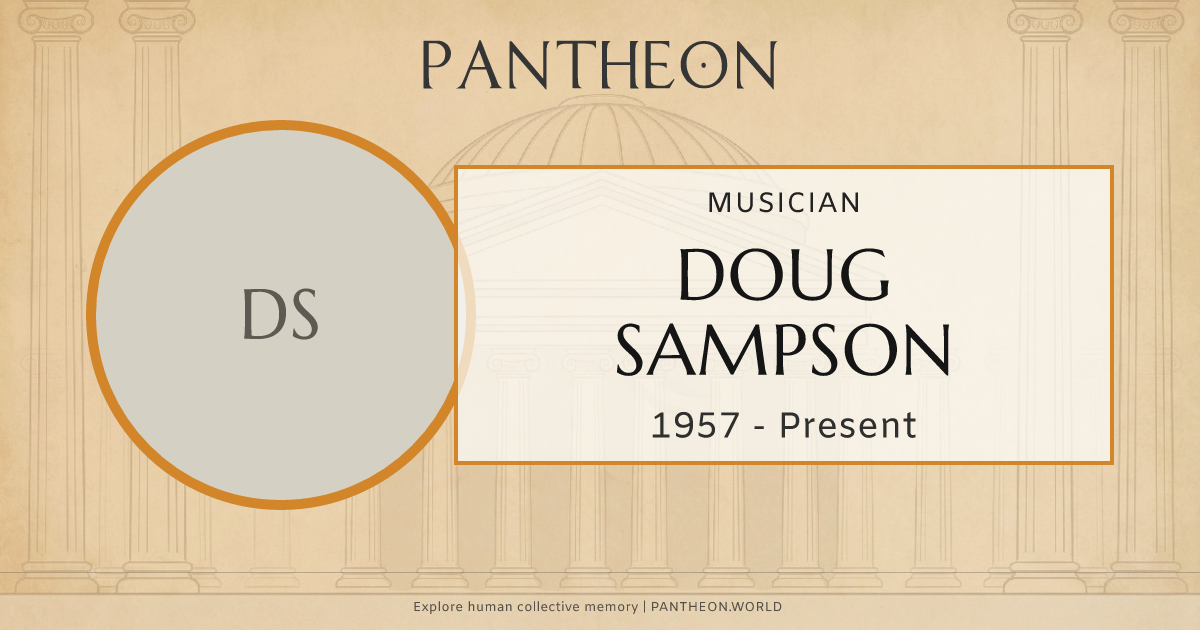 Doug Sampson Biography | Pantheon