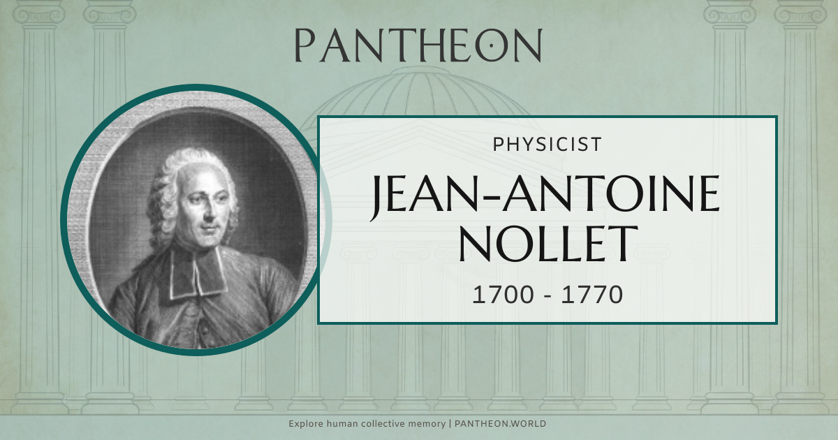 Jean-Antoine Nollet Biography | Pantheon