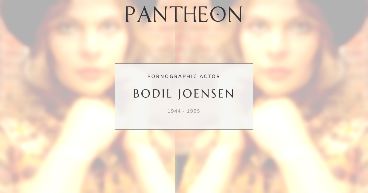 Bodil Joensen Biography | Pantheon