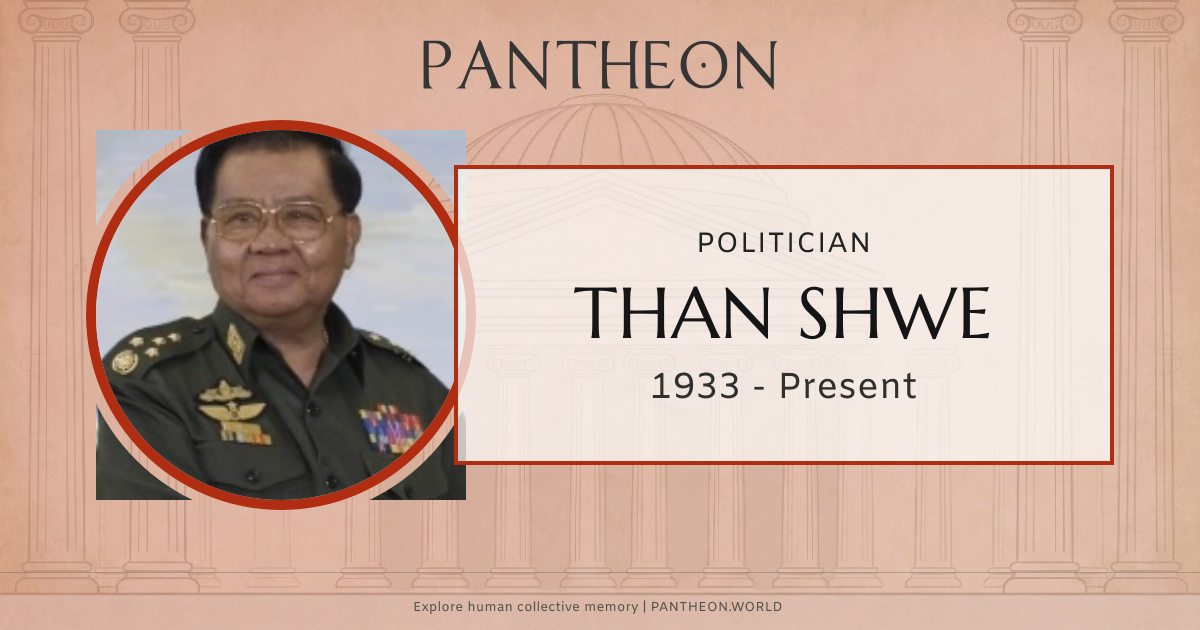 Than Shwe Biography | Pantheon