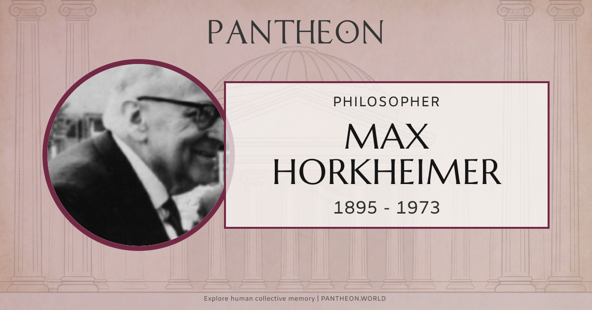 Max Horkheimer Biography | Pantheon