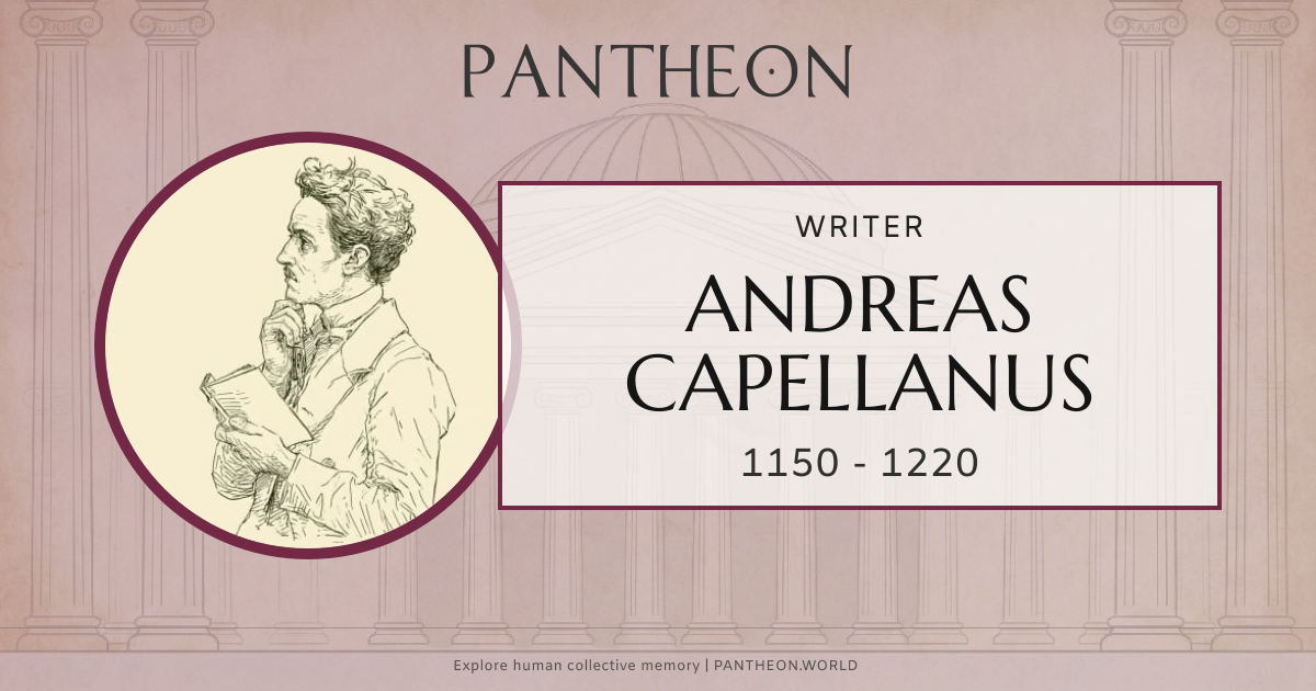 Andreas Capellanus Biography | Pantheon