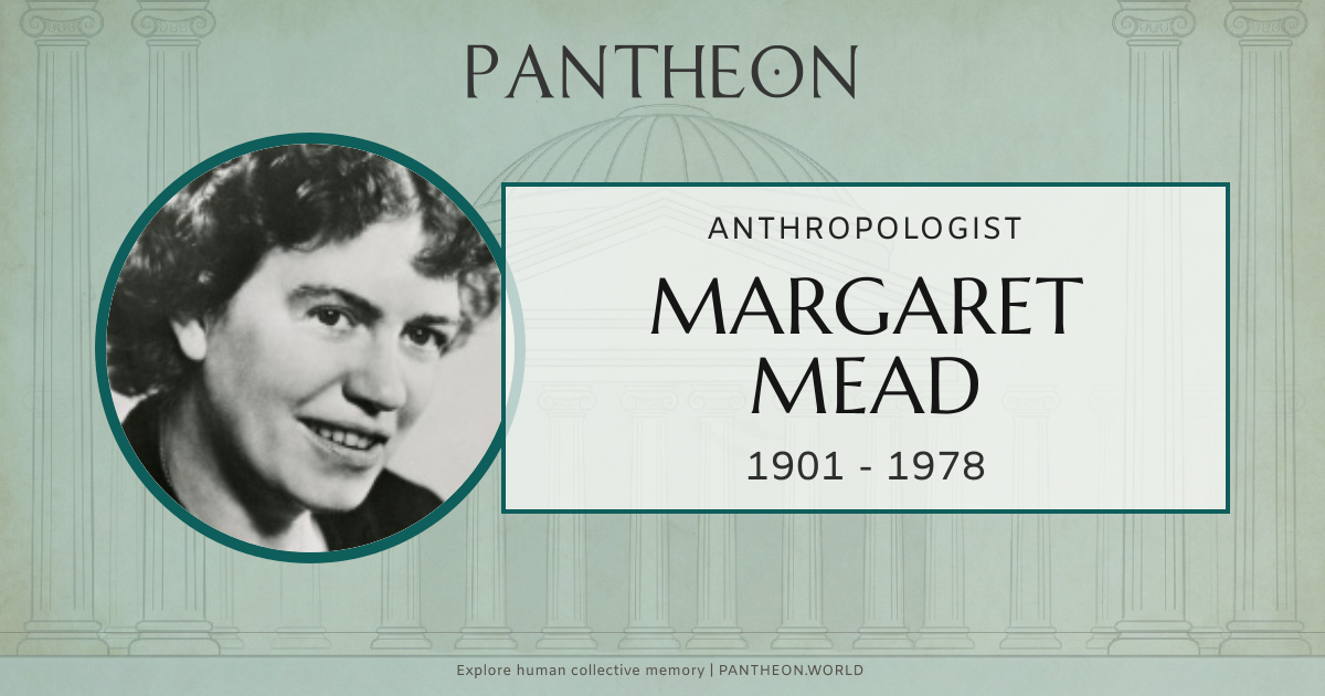Margaret Mead Biography | Pantheon