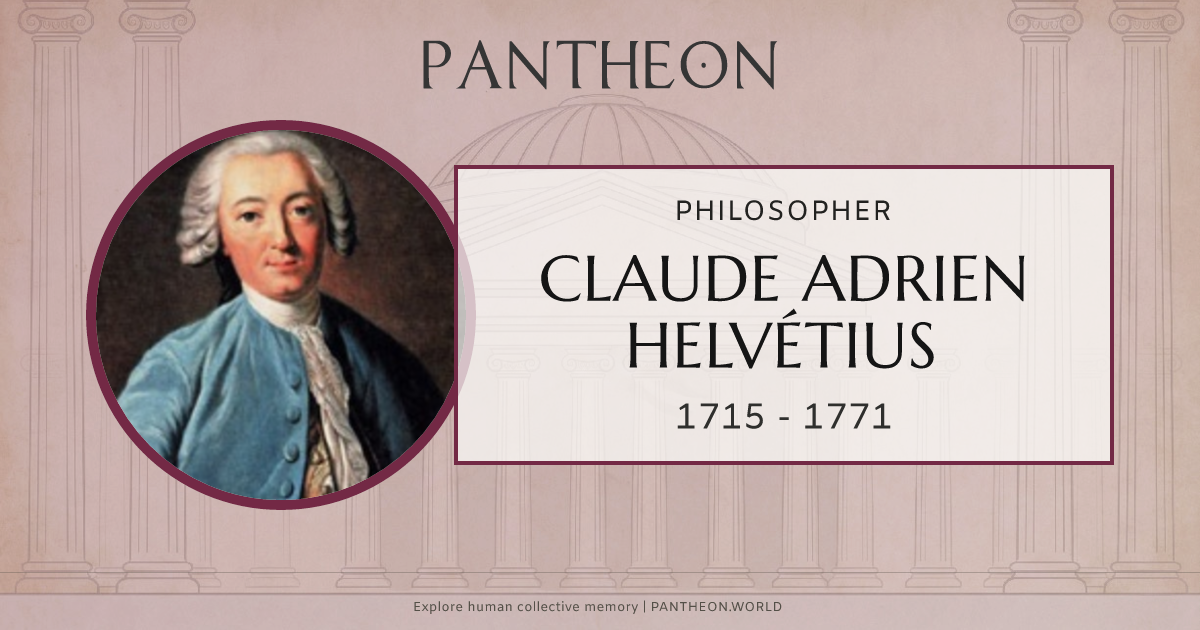Claude Adrien Helvétius Biography | Pantheon