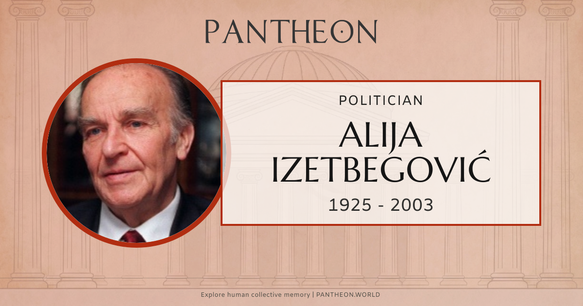Alija Izetbegović Biography | Pantheon