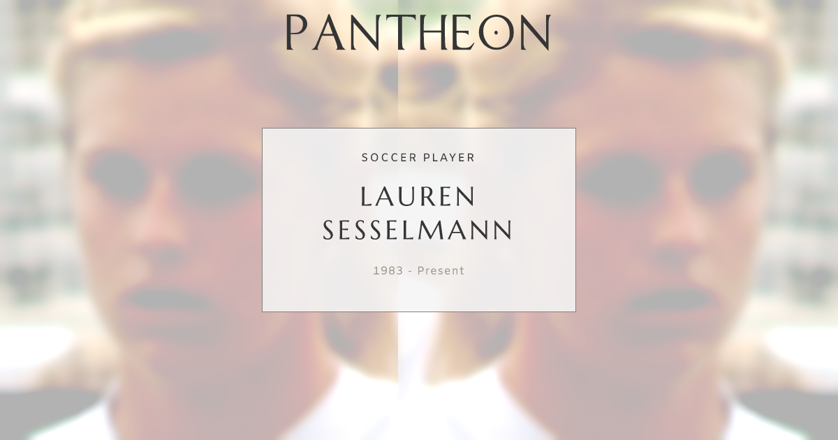 Lauren Sesselmann Biography | Pantheon
