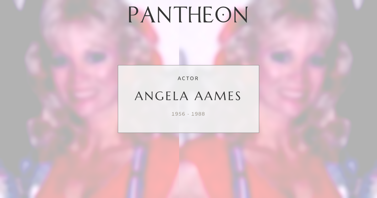 Angela Aames Biography | Pantheon