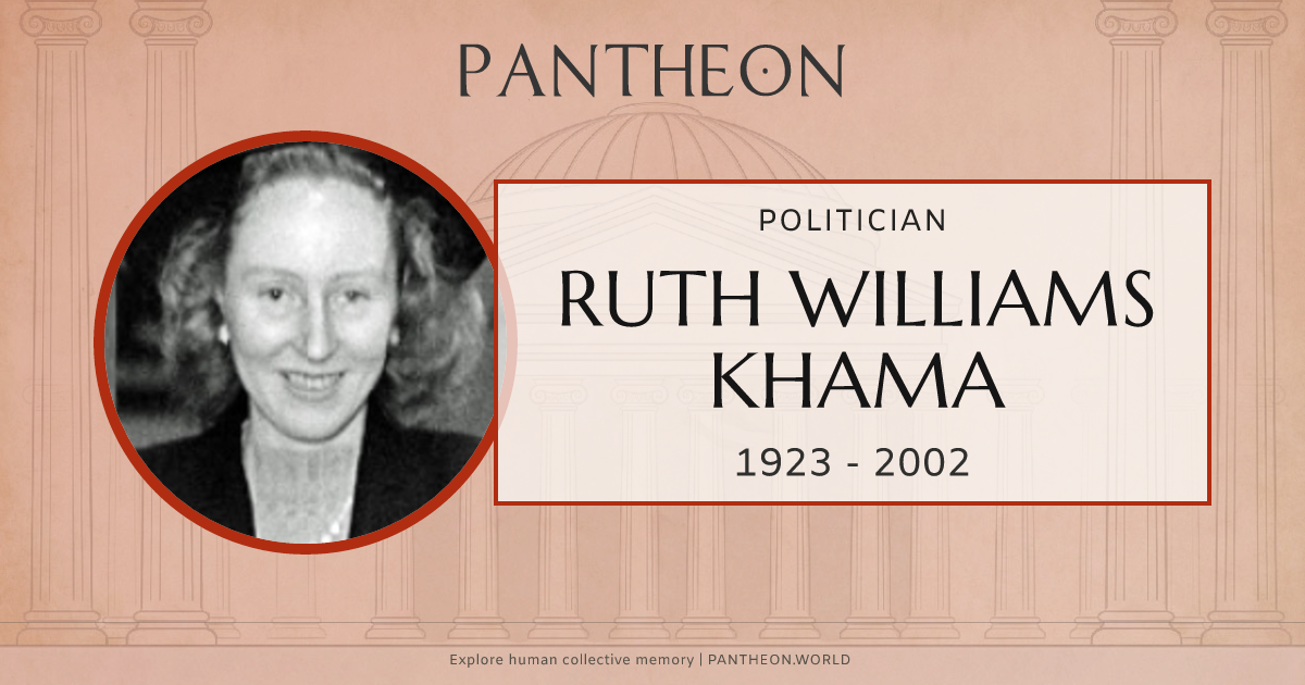Ruth Williams Khama Biography | Pantheon