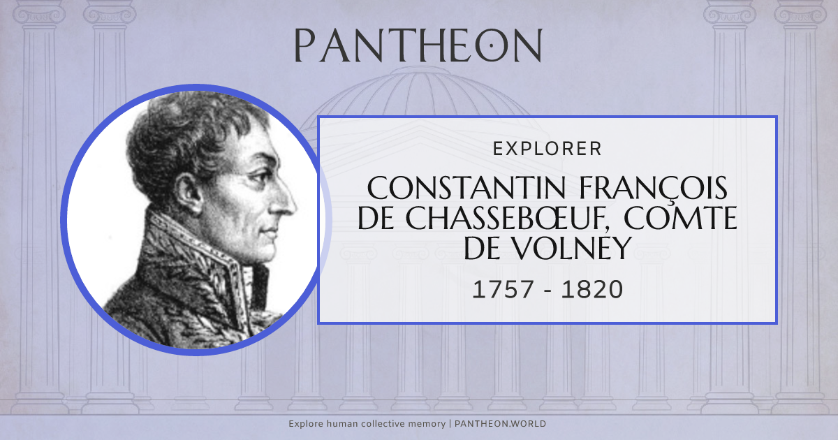 Constantin François de Chassebœuf, comte de Volney Biography | Pantheon