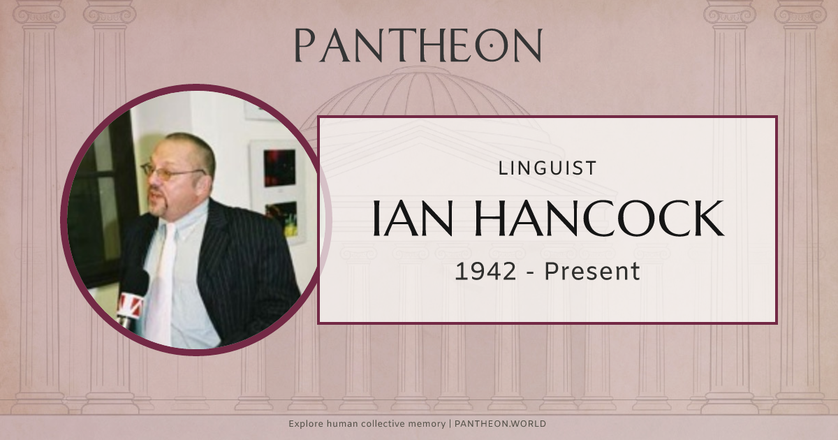Ian Hancock Biography | Pantheon