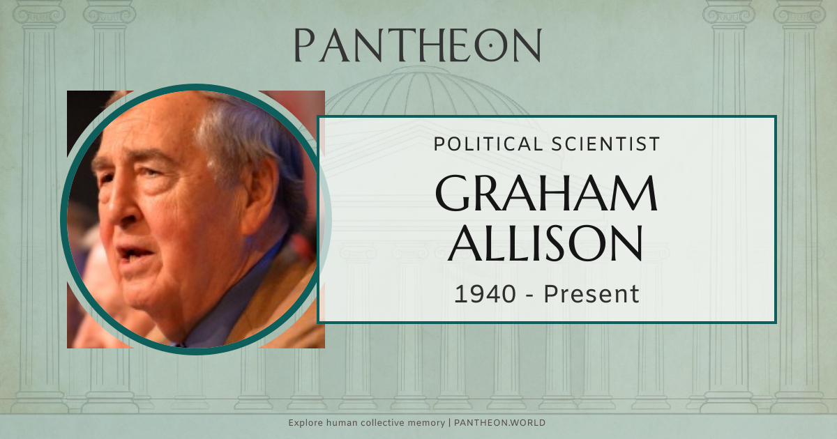 Graham Allison Biography | Pantheon