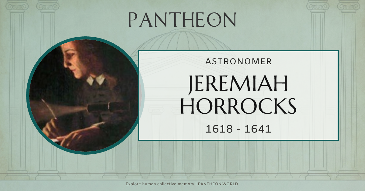 Jeremiah Horrocks Biography | Pantheon