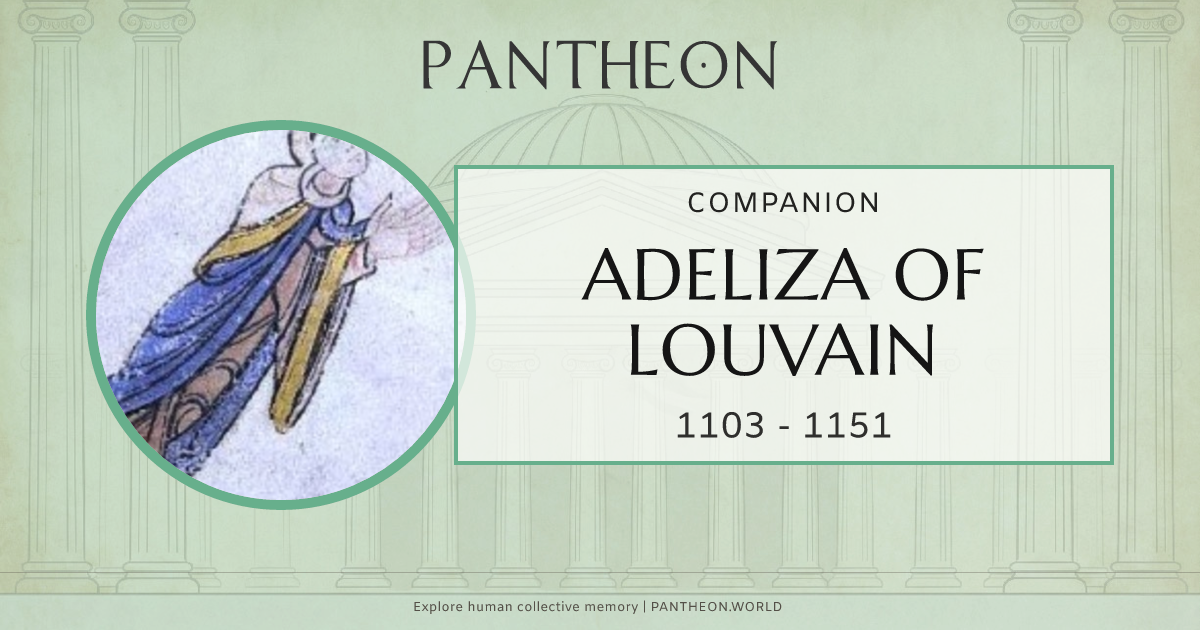 Adeliza of Louvain Biography | Pantheon