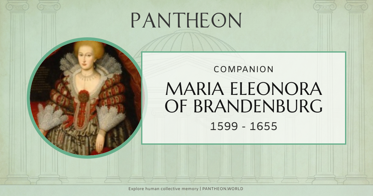 Maria Eleonora of Brandenburg Biography | Pantheon
