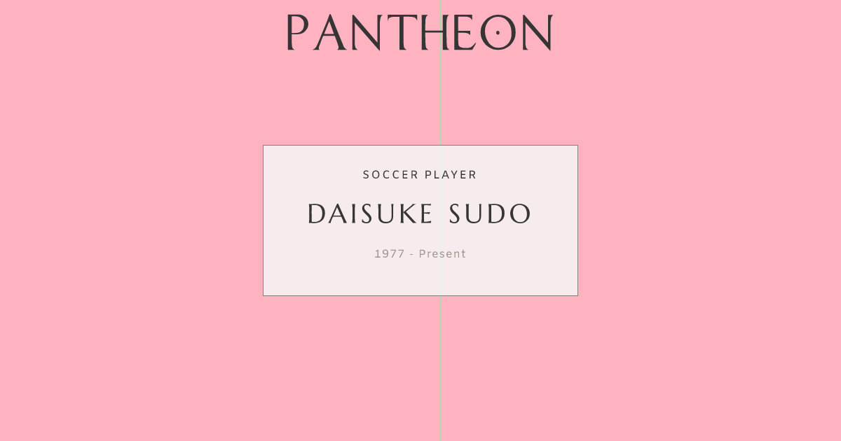 Daisuke Sudo Biography | Pantheon