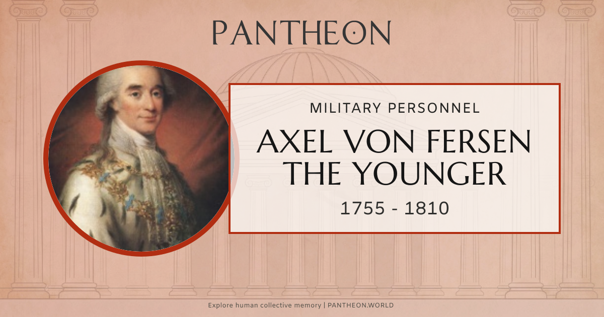 Axel von Fersen the Younger Biography | Pantheon